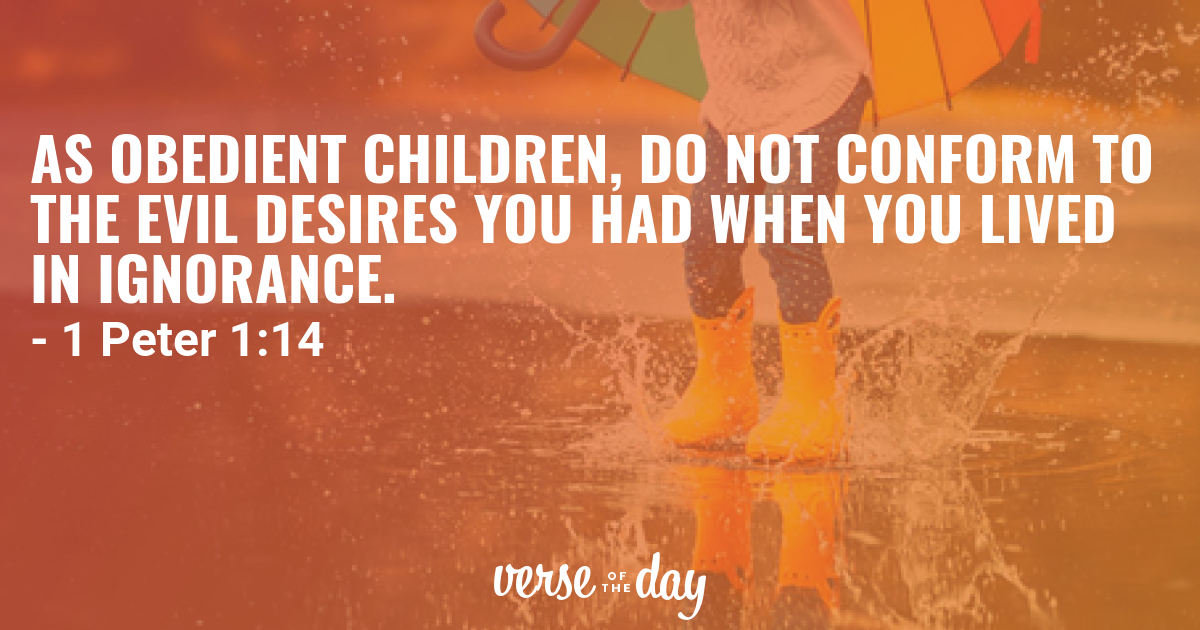 1 Peter 1 14 Verse Of The Day io 1-peter-1-14-verse-of-the-day-io
