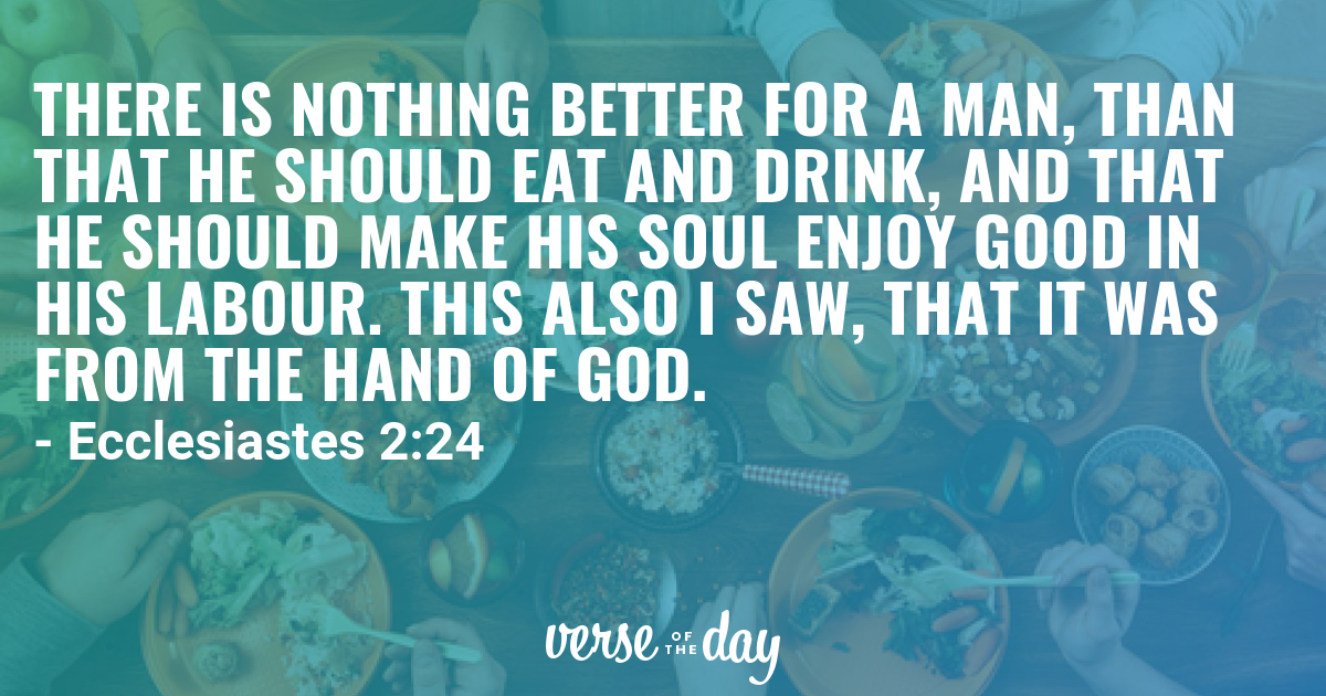 Ecclesiastes 2 24 Verse Of The Day io Ecclesiastes 2 24 Verse Of The Day io